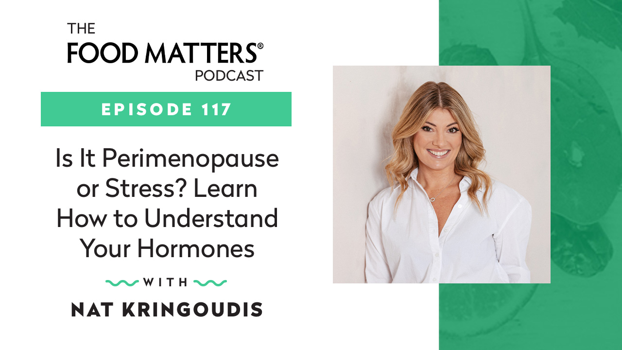 Episode 117: Is It Perimenopause or Stress? Learn How to Understand ...